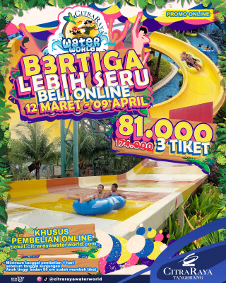 Citra Raya Water World TICKETING
